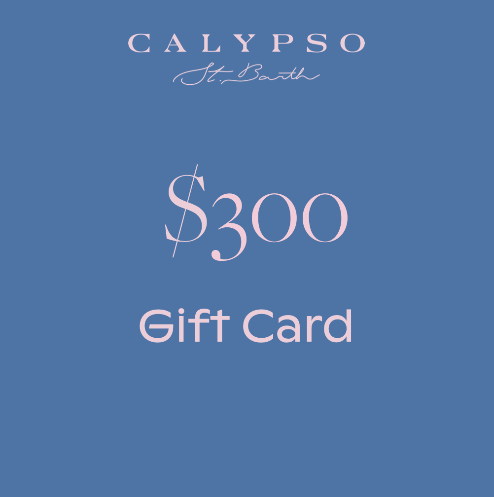 Calypso St. Barth Gift Card - $300 – Calypso St Barth